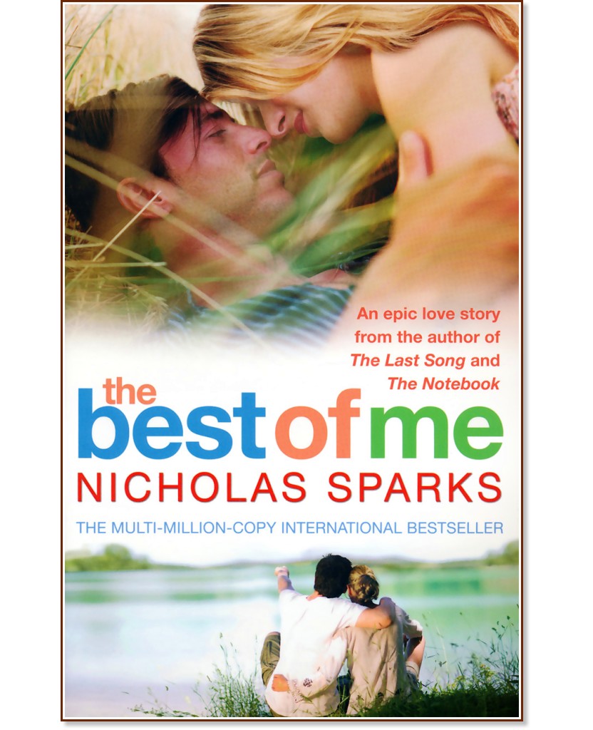 The Best of Me - Nicholas Sparks - книга - store.bg