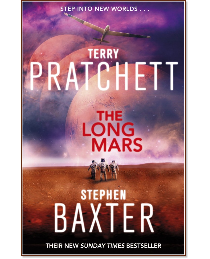 The Long Earth - book 3: The Long Mars - книга - store.bg