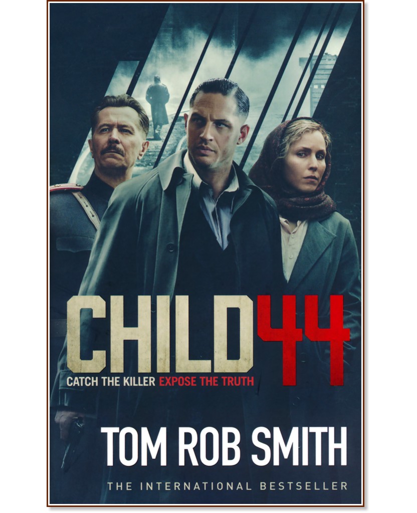Child 44 - Tom Rob Smith - книга - store.bg