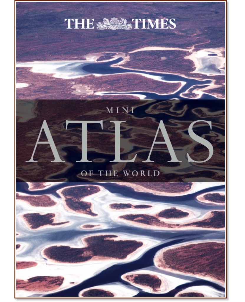 The Times: Mini Atlas of the World - атлас - store.bg