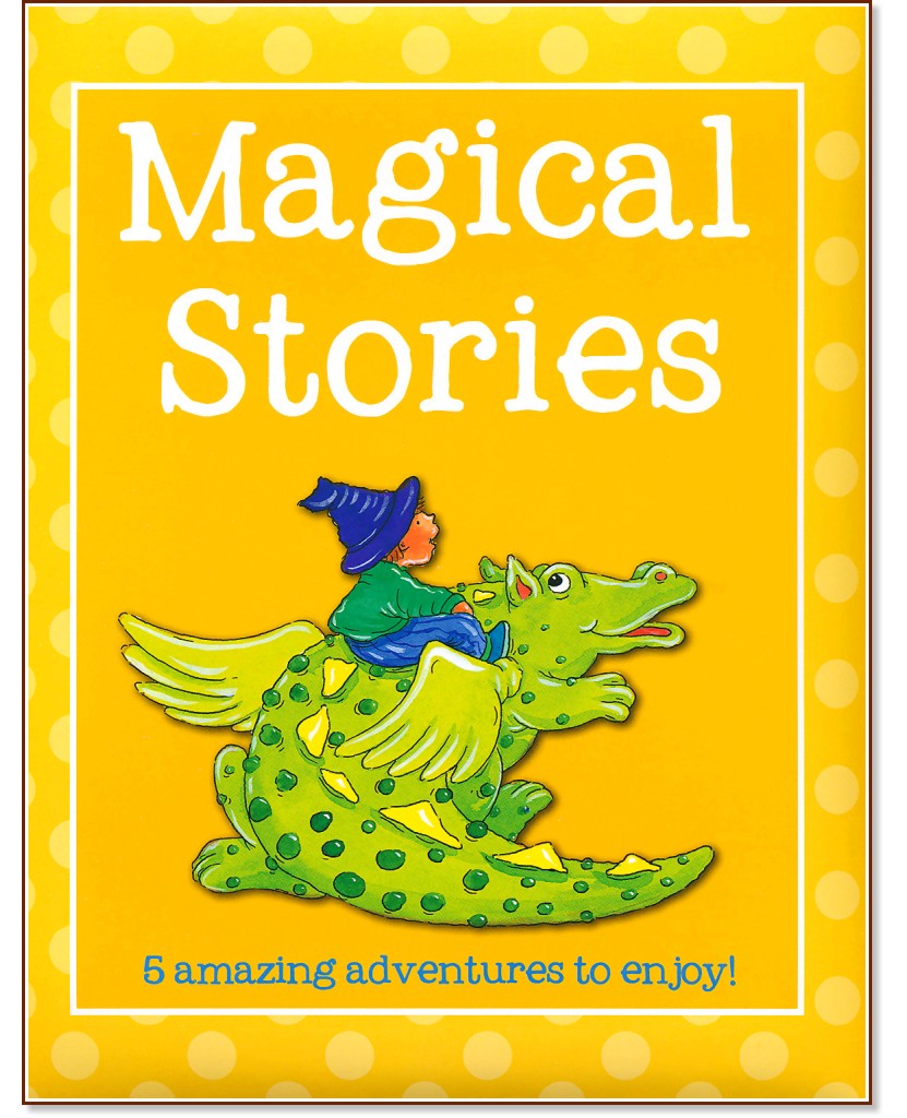 Magical Stories - книга - store.bg