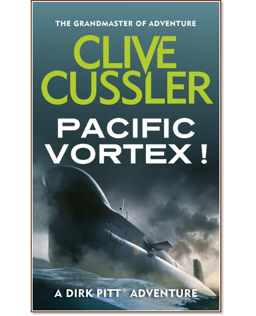 Pacific Vortex! - Clive Cussler - книга - store.bg