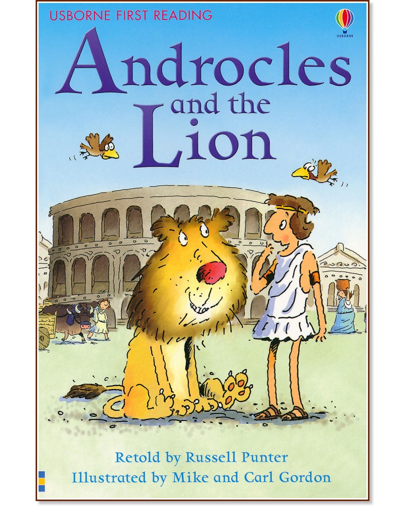 Usborne First Reading - Level 4: Androcles and the Lion - книга - store.bg