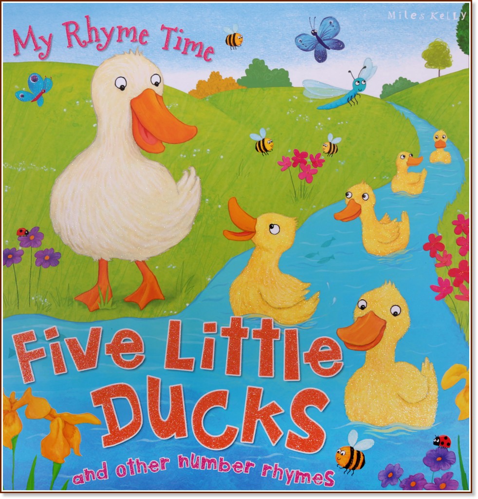 My Rhyme Time: Five Little Ducks and other number rhymes - книга - store.bg