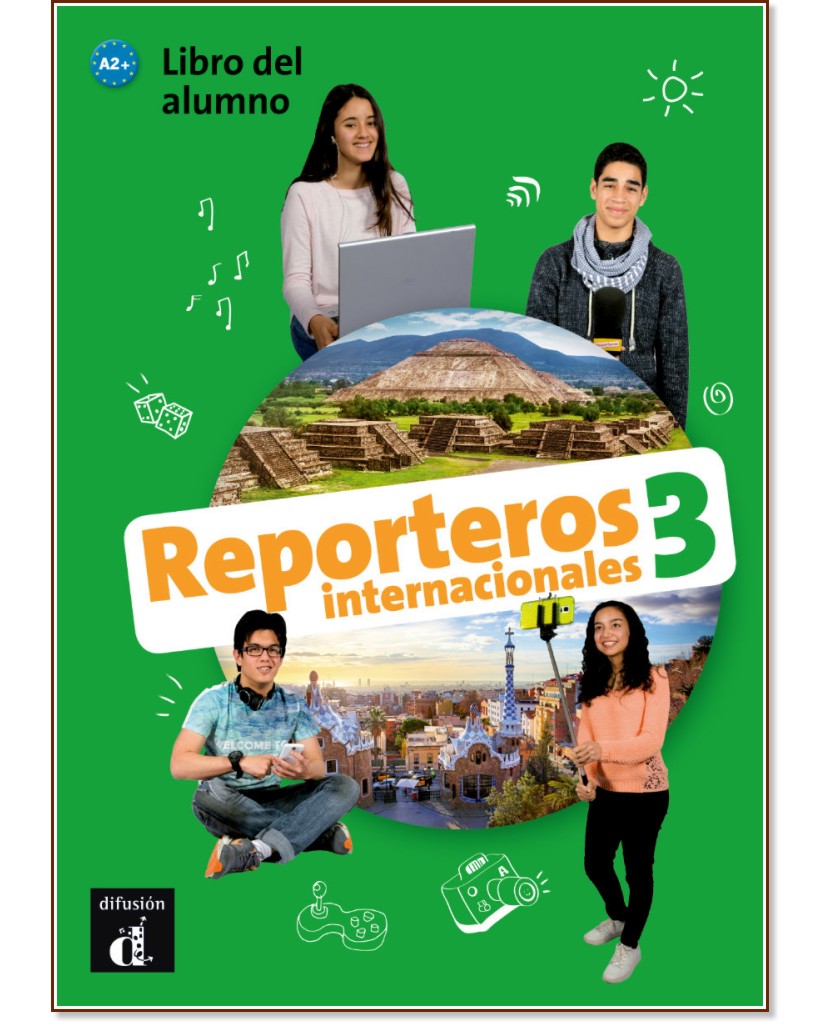 Reporteros internacionales 3 (A2+) Libro del alumno + CD - store.bg