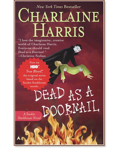 Dead as a Doornail : (Southern Vampire Mysteries) Part 5 - книга - store.bg