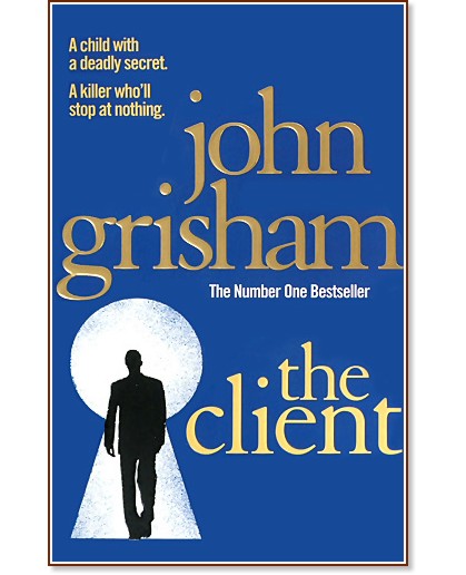 The Client - John Grisham - книга - store.bg