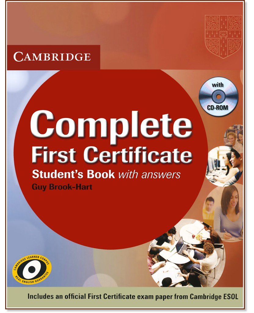 Complete First Certificate: Учебен курс по английски език - First ...