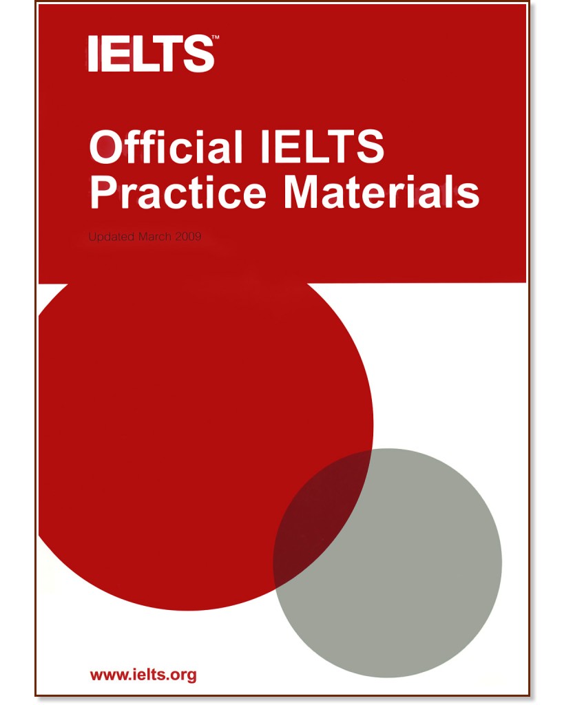 Official IELTS Practice Materials 1 + CD - помагало - store.bg
