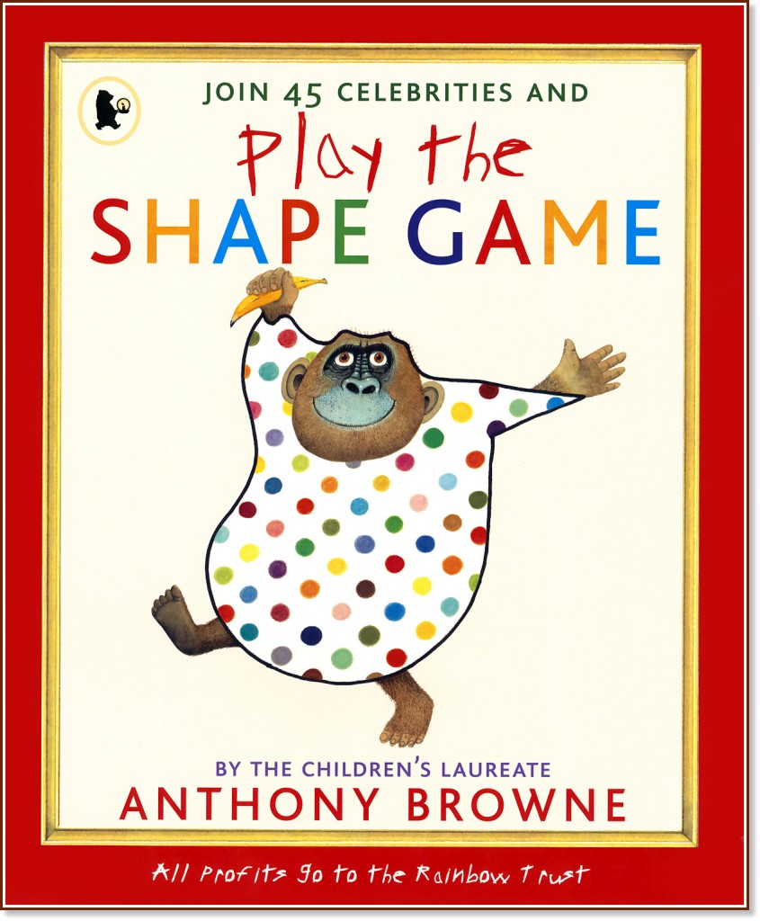Play the Shape Game - Anthony Browne - книга - store.bg