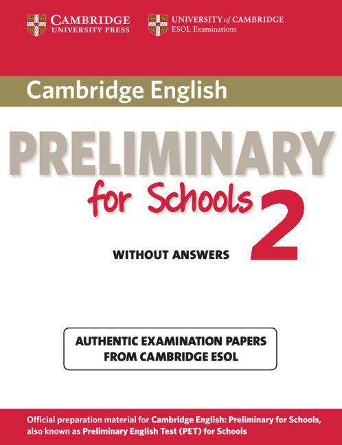 Cambridge Preliminary English Test for Schools Pre-Intermediate B1 ...