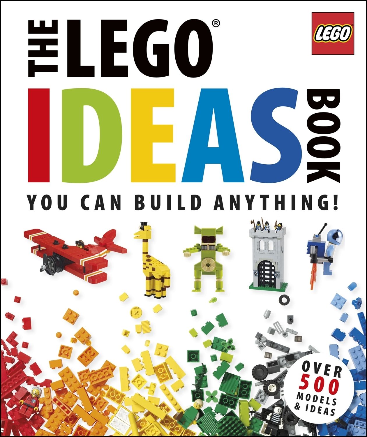 The LEGO Ideas Book: You can build anything! - книга - store.bg