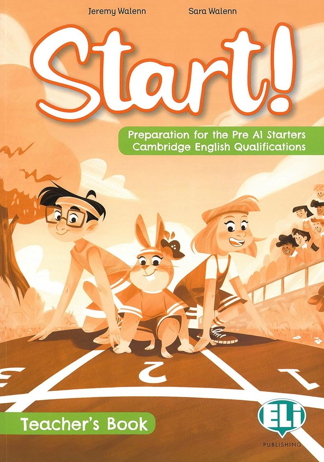 Eli Publishing Start! Pre-A1 Teacher's Book - store.bg