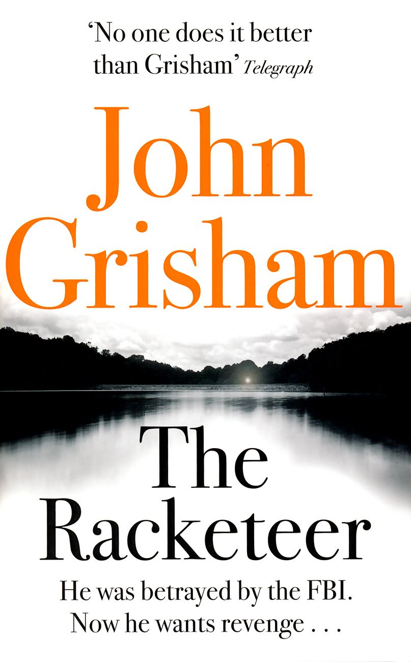 The Racketeer - John Grisham - книга - store.bg