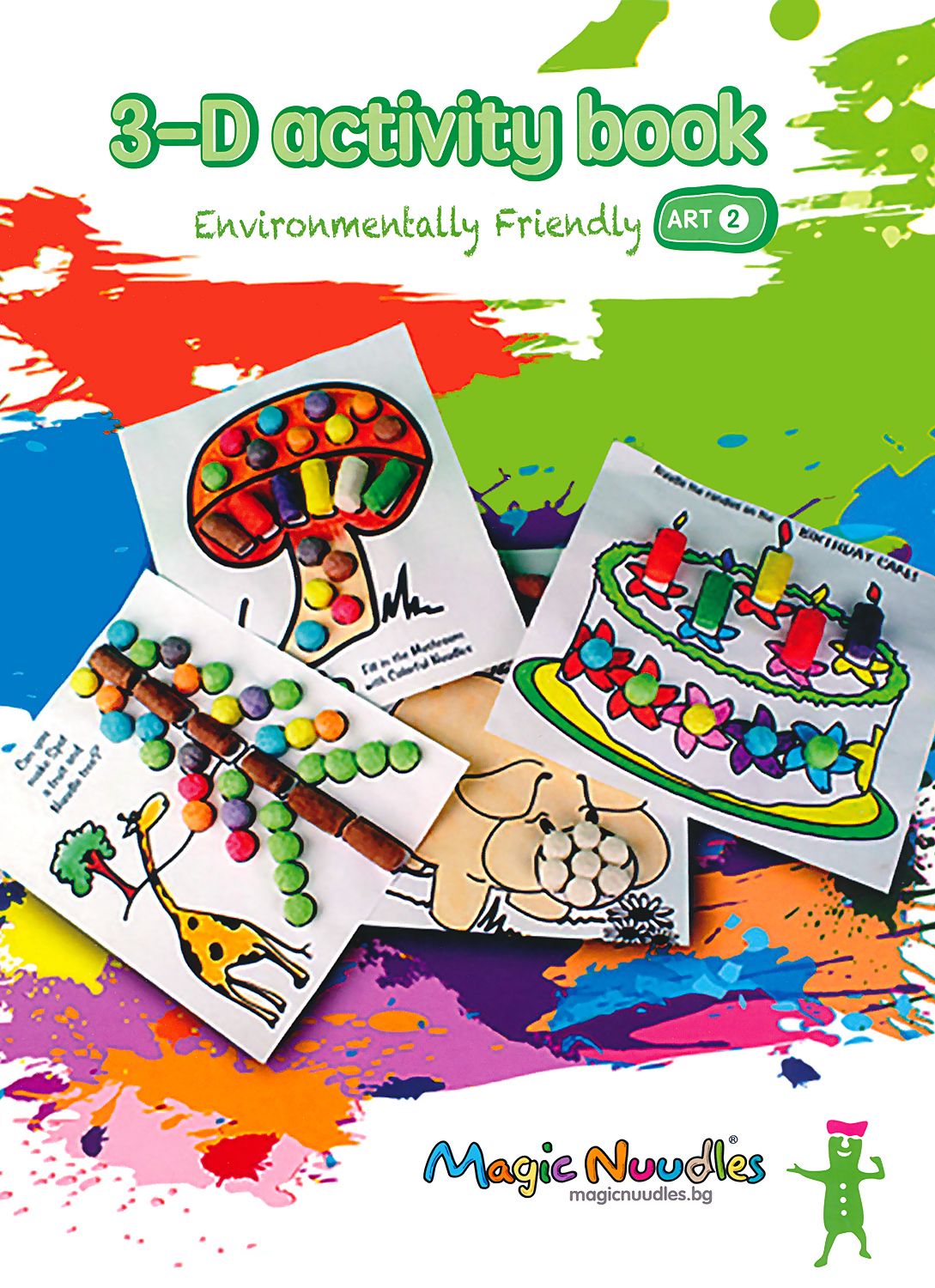 3D Activity Book: Art 2 : Книжка за апликиране с Magic Nuudles - книга ...