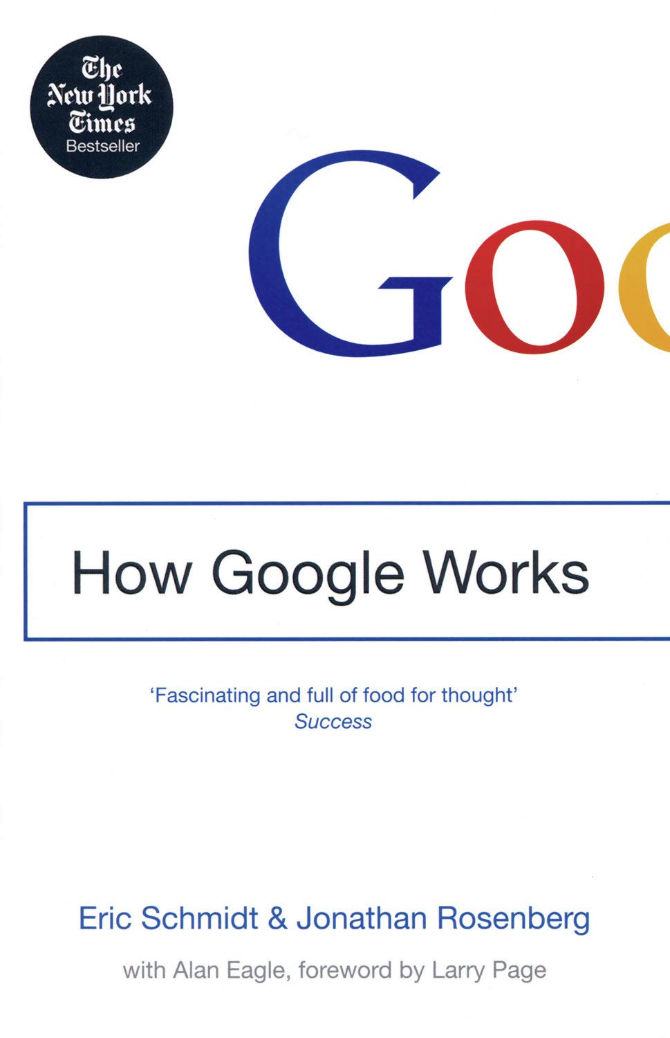 How Google Works - Eric Schmidt … - книга - store.bg