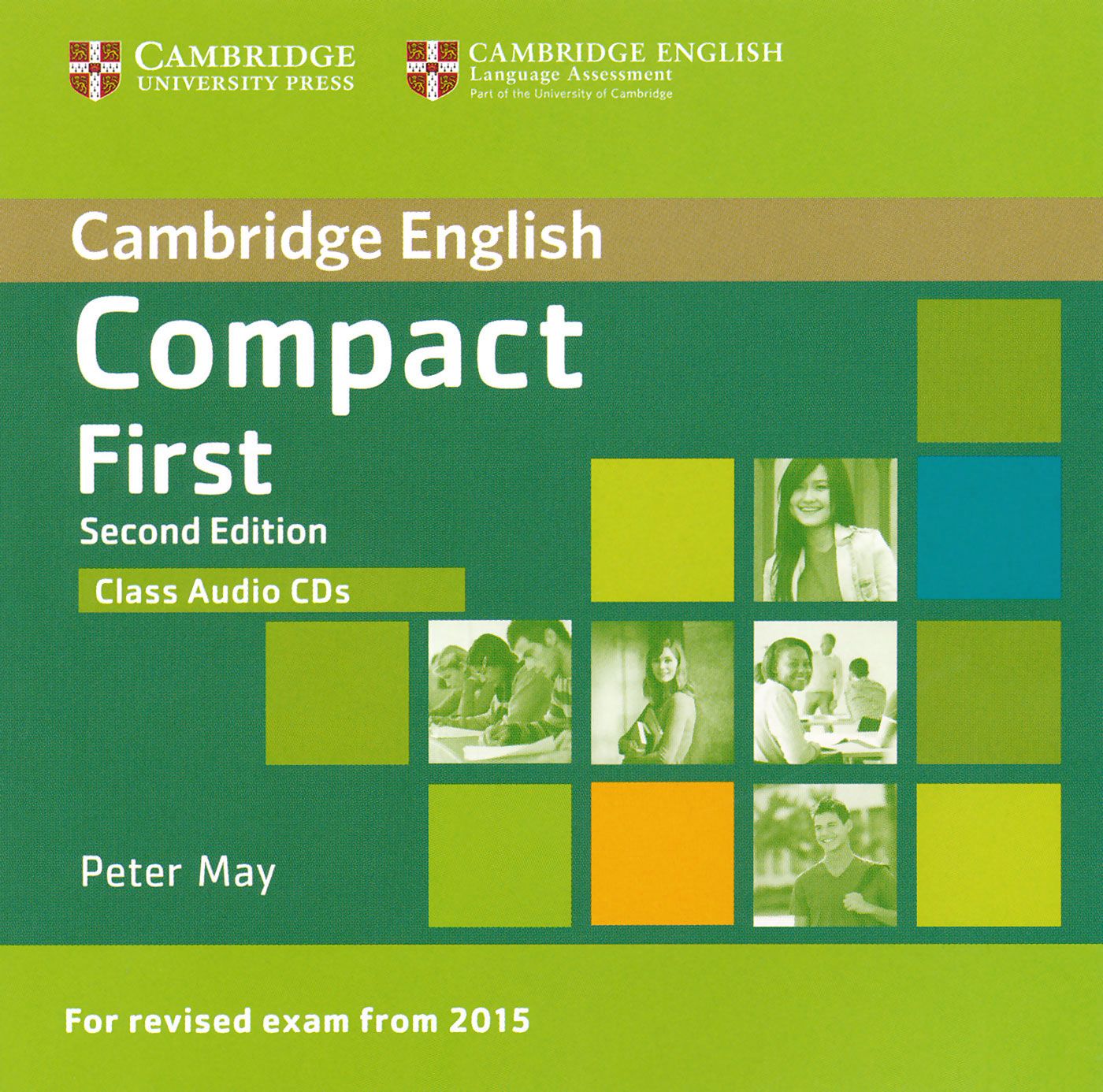 Compact First Upper Intermediate (B2): Class Audio CDs - Second Edition ...