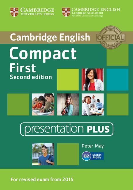 Compact First - Upper Intermediate (B2): Presentation Plus - Second ...