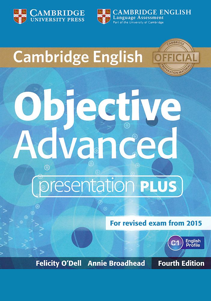 Objective Advanced C1 Presentation Plus DVD - Fourth Edition - store.bg