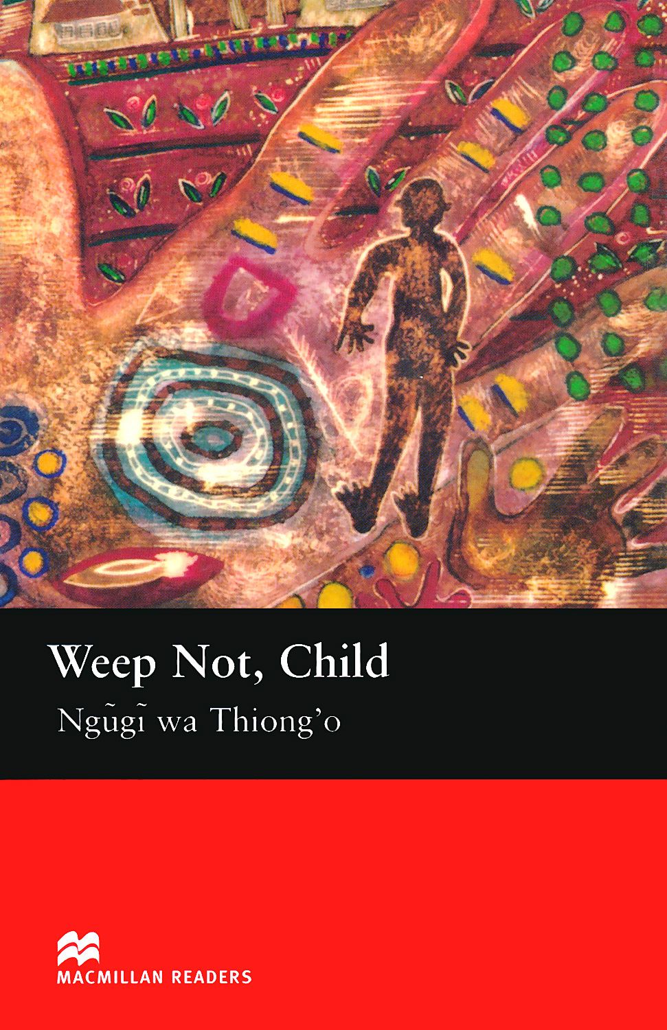 Weep Not, Child - level B2 - store.bg