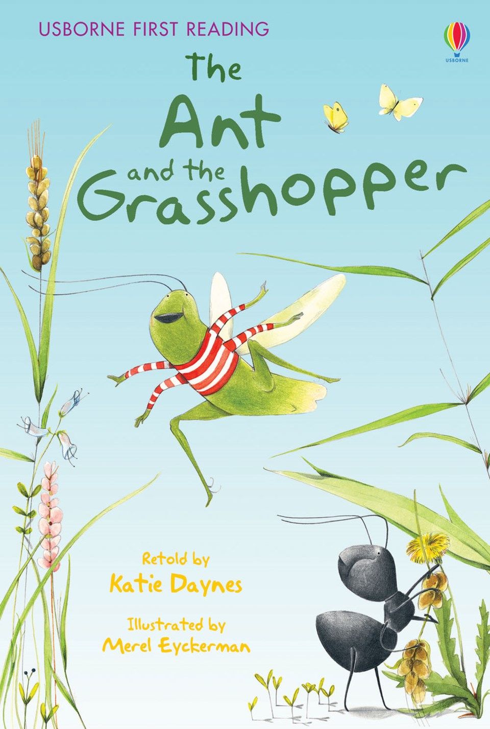 Usborne First Reading - Level 1: The Ant and the Grasshopper - книга ...