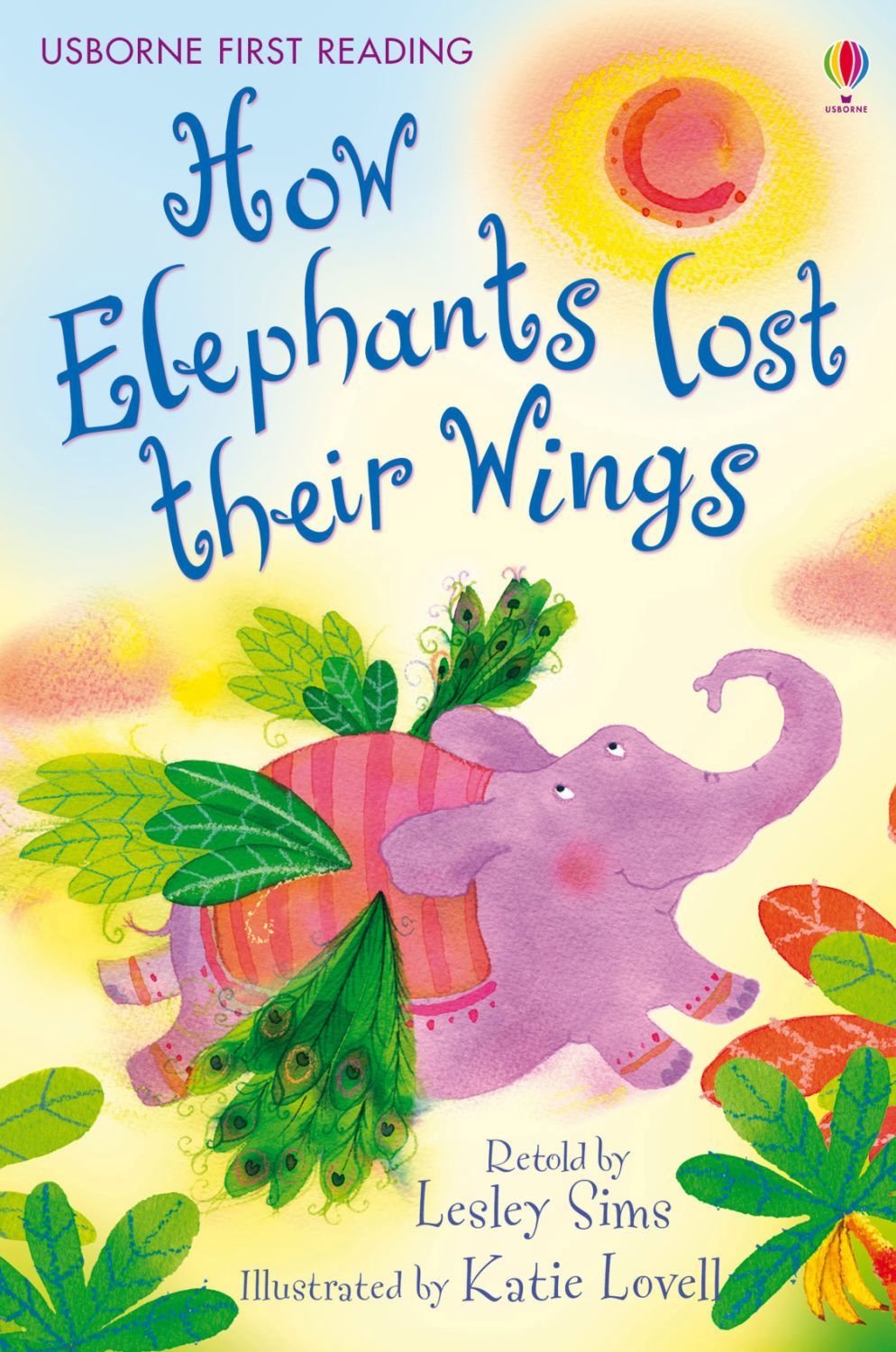 Usborne First Reading - Level 2: How Elephants Lost their Wings - книга ...