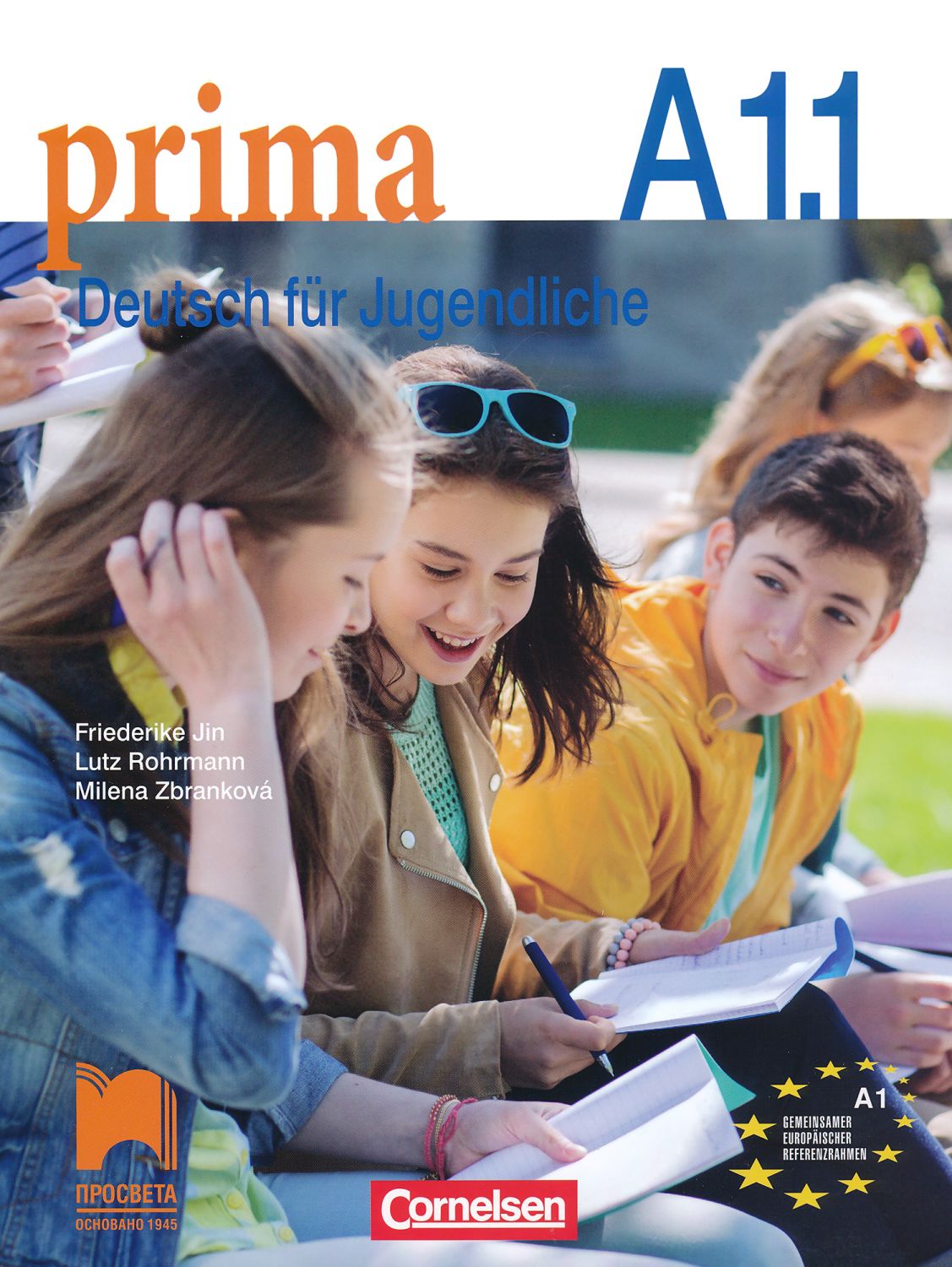 Prima. Deutsch fur Jugendliche - A1.1: Учебник по немски език за 9 ...