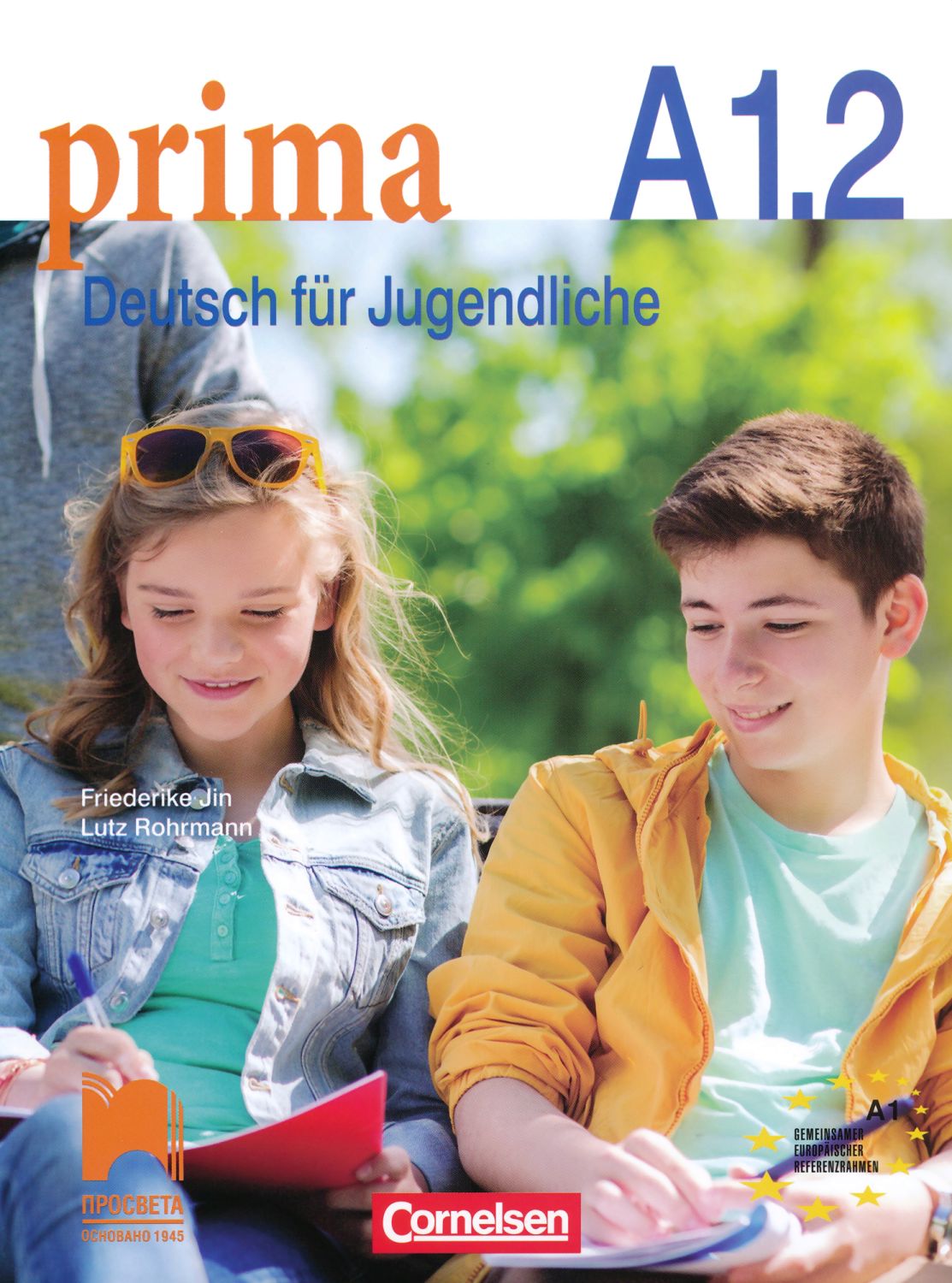 Prima. Deutsch fur Jugendliche - A1.2: Учебник по немски език за 10 ...