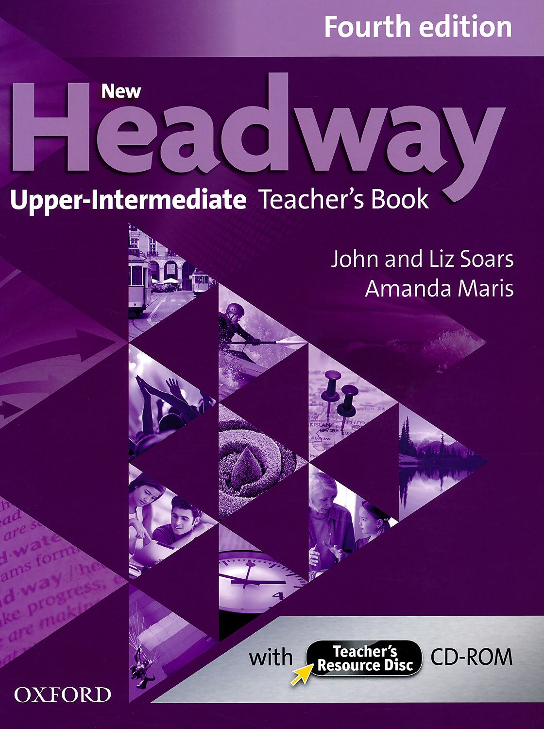 New Headway - Upper-Intermediate (B2): Книга за учителя по английски език + CD-ROM : Fourth ...