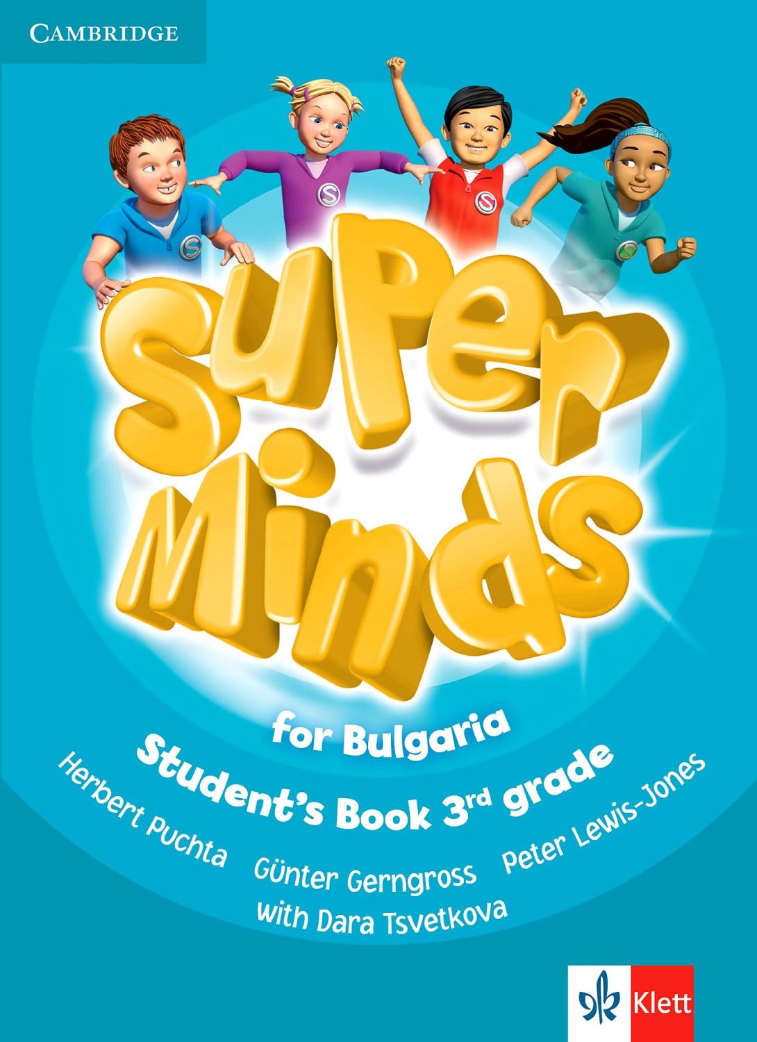 Super Minds for Bulgaria: Учебник по английски език за 3. клас - - store.bg