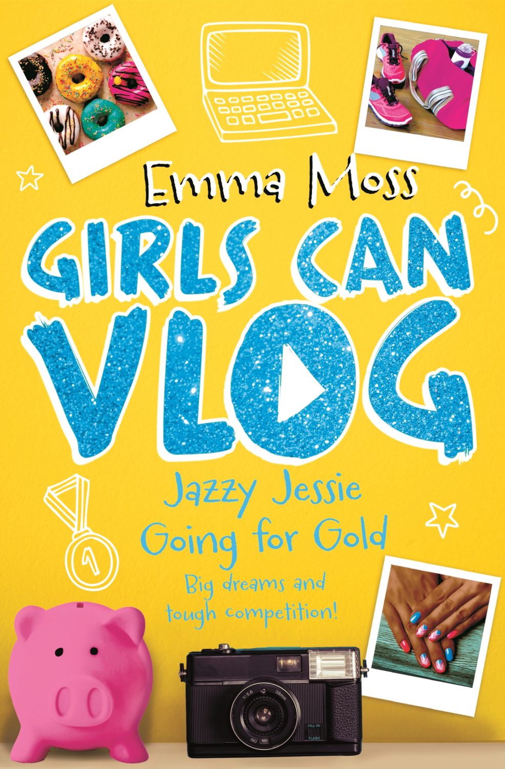 Girls can Vlog: Jazzy Jessie Going for Gold - книга - store.bg