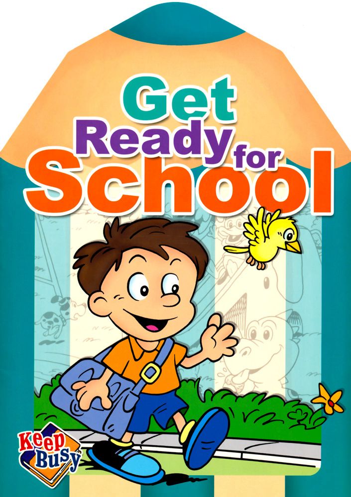 Keep Busy: Get Ready for School - книга - store.bg