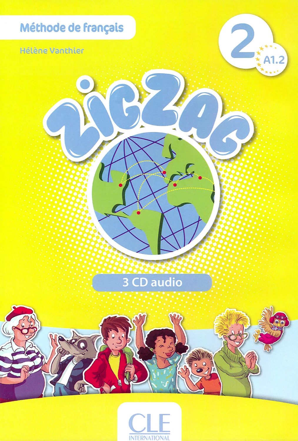 Zigzag - ниво 2 (A1.2): 3 CD с аудиоматериали по френски език - store.bg