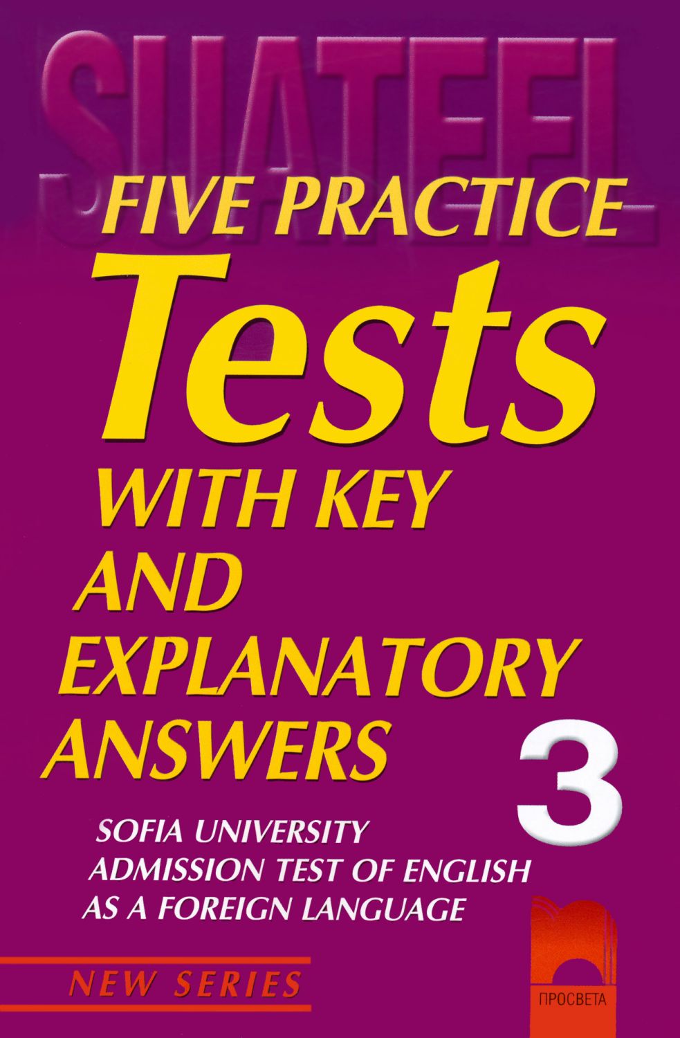 Five Practice Tests: Тестове по английски език за кандидат-студенти № 3 ...