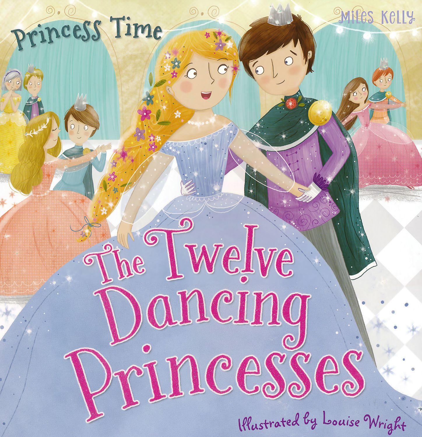 Princess Time: The Twelve Dancing Princesses - детска книга - store.bg