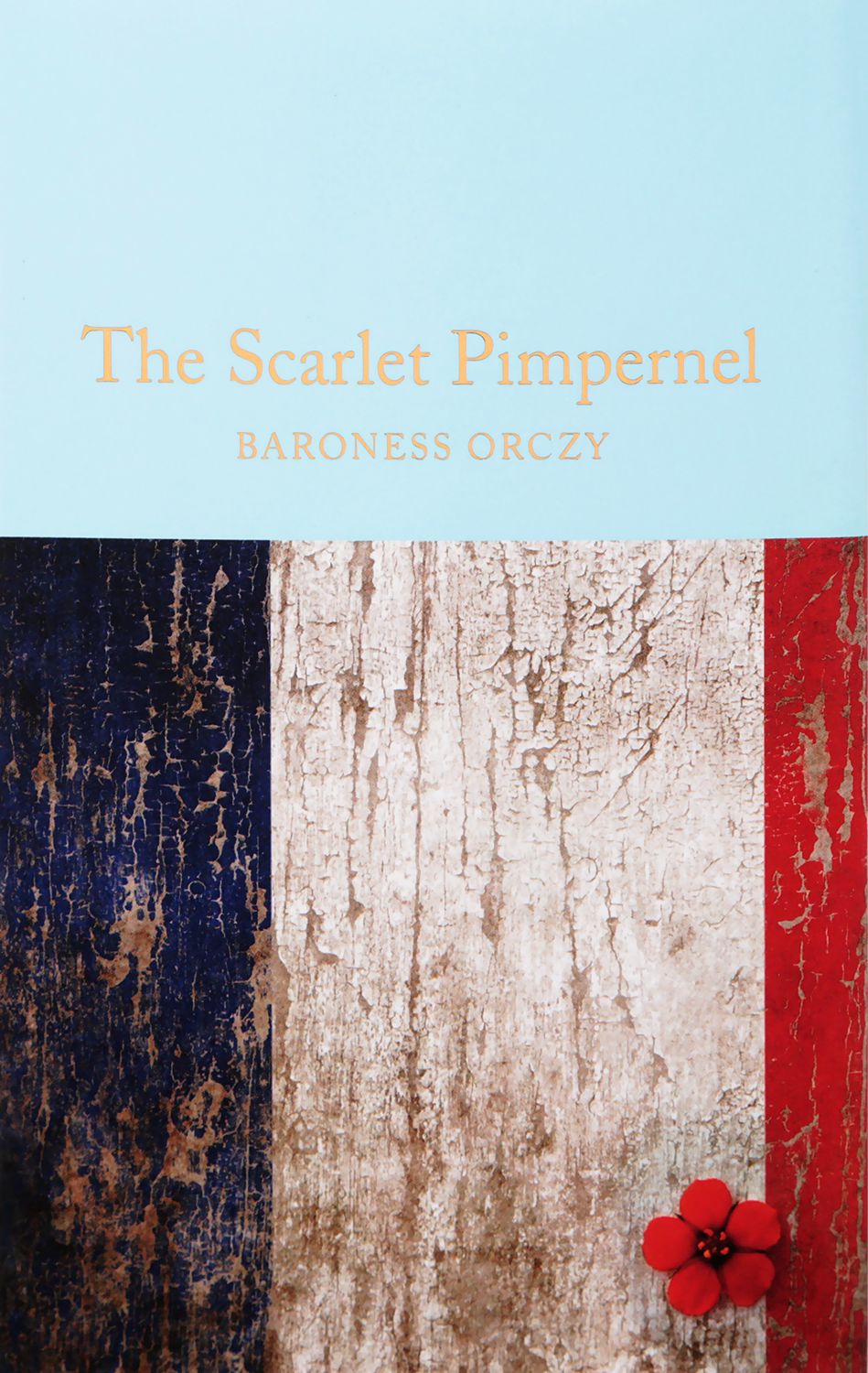 The Scarlet Pimpernel - Baroness Orczy - книга - store.bg