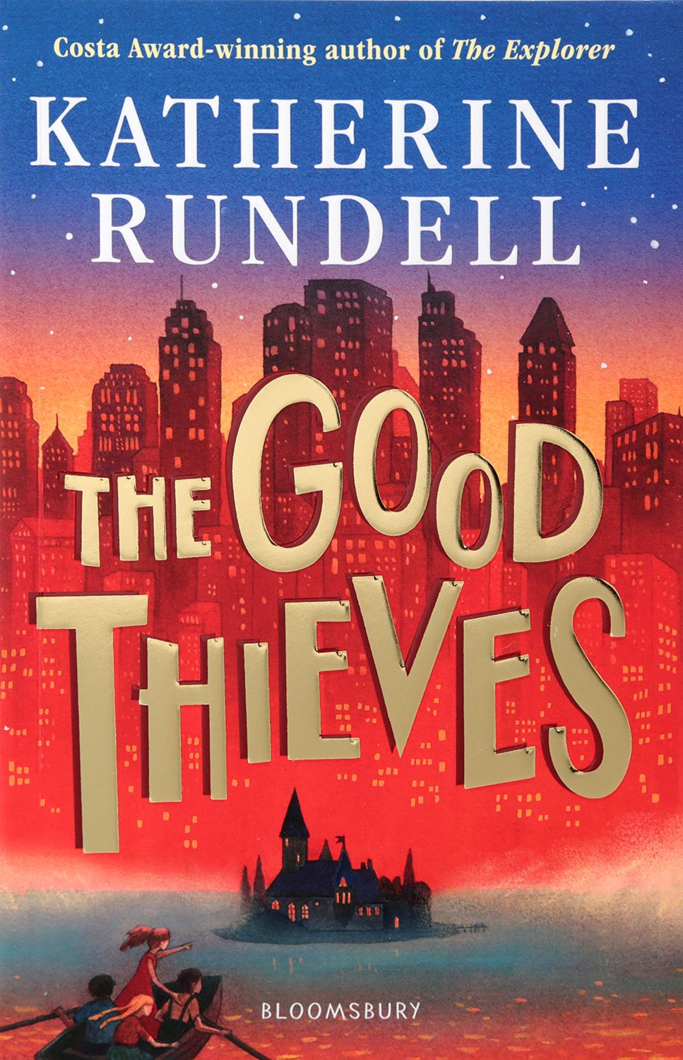 The Good Thieves - Katherine Rundell - книга - store.bg