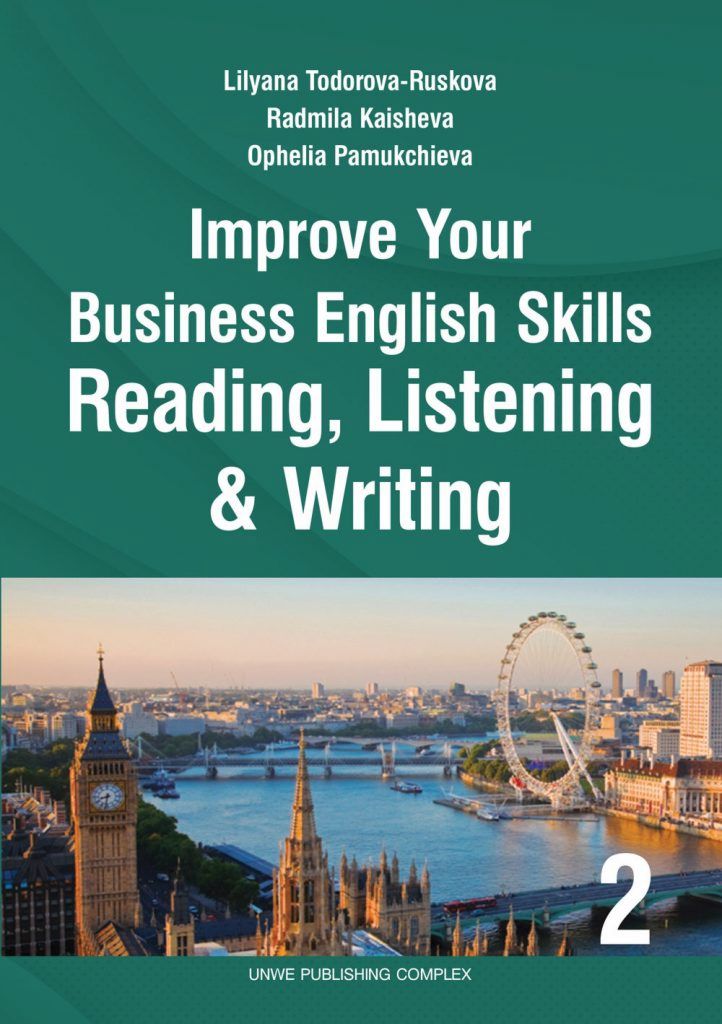 Improve Your Business English Skills: Reading, Listening and Writing ...