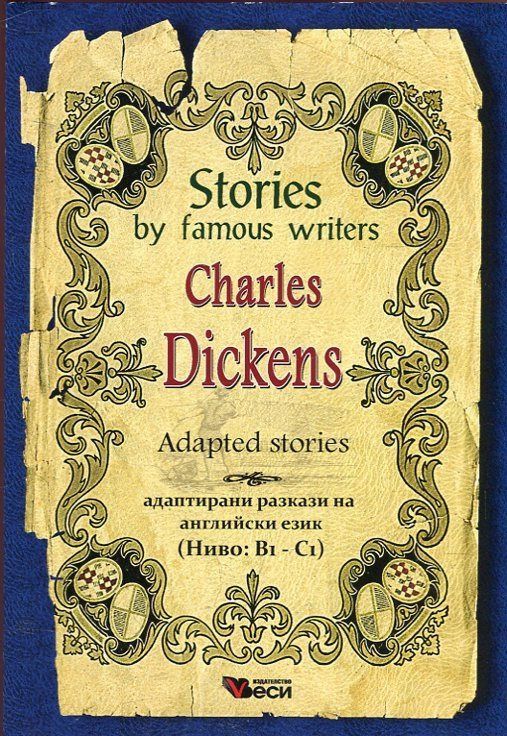 Stories by famous writers: Charles Dickens - Adapted stories - книга ...