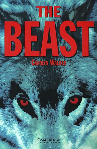 Cambridge English Readers - Ниво 3: Lower/Intermediate : The Beast ...