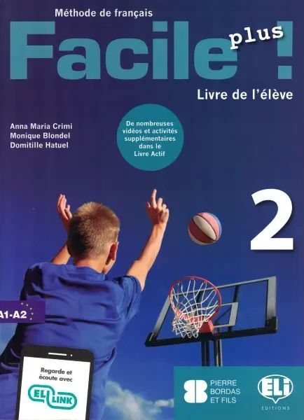 Учебник Facile Plus по френски език за начинаещи - store.bg