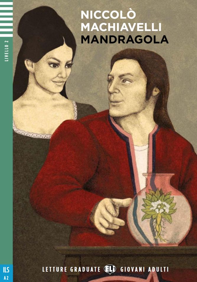 Mandragola - Elementare A2 - Niccolo Machiavelli - детска книга - store.bg