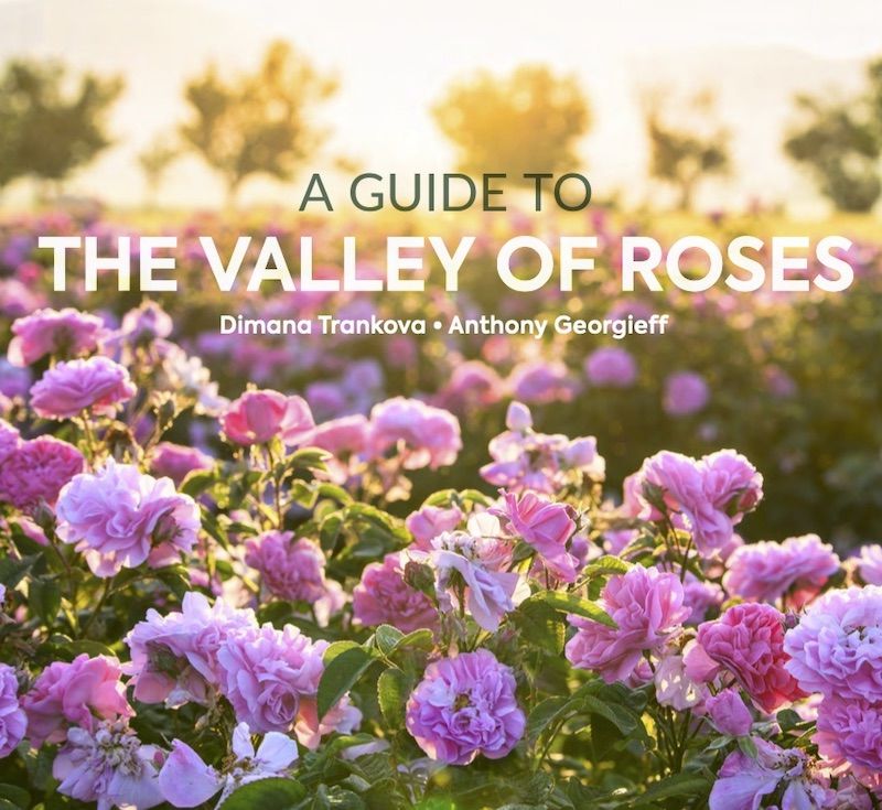 A guide to the Valley of Roses - Dimana Trankova … - книга - store.bg