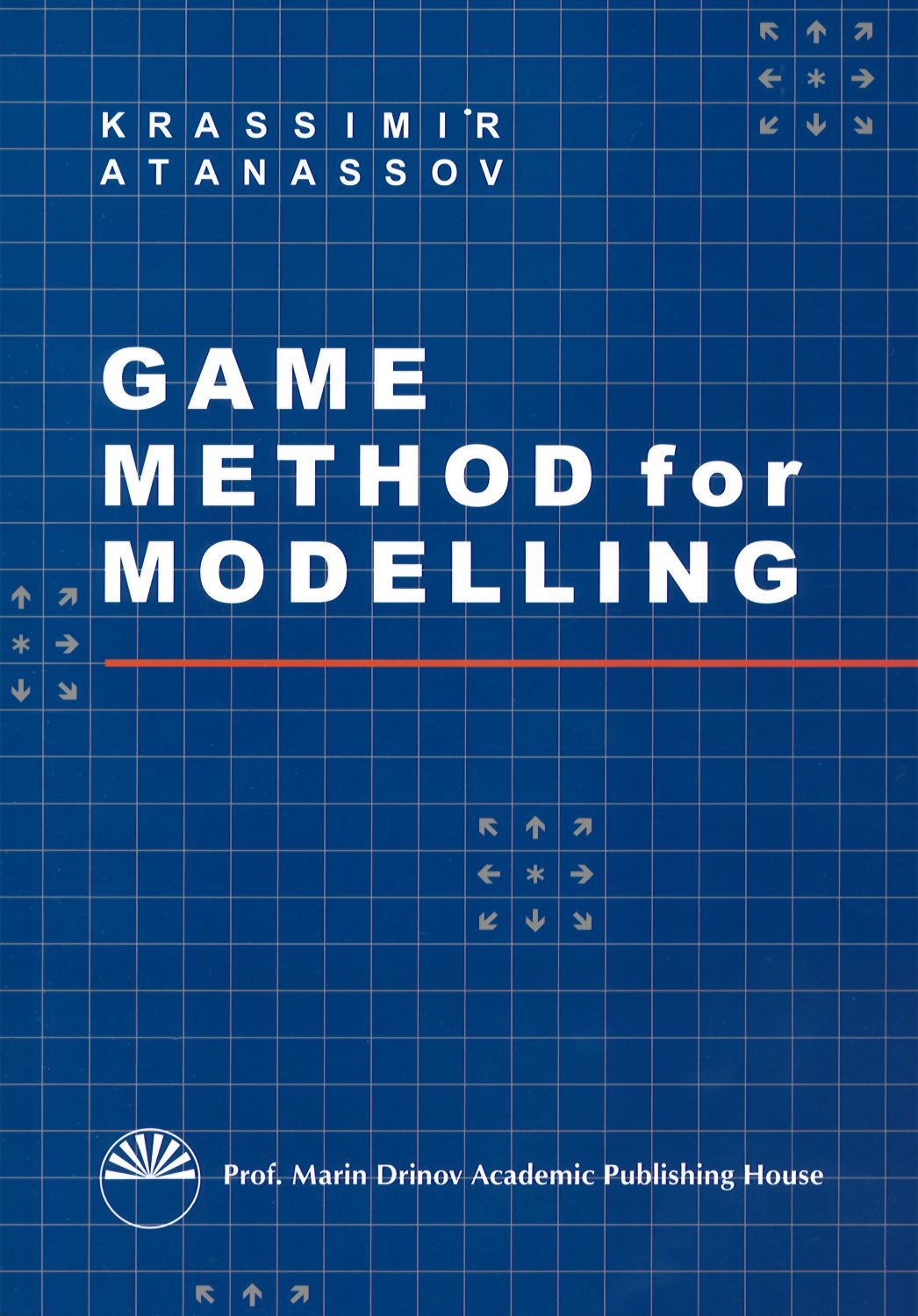 Game method for modeling - Красимир Атанасов - книга - store.bg