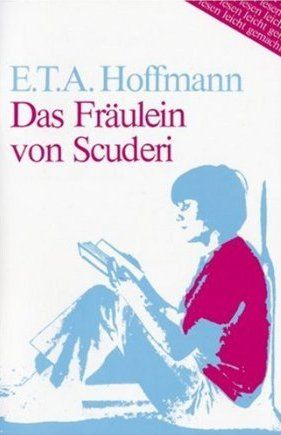 Das Fraulein von Scuderi - Ernst Th. A. Hoffmann - книга - store.bg