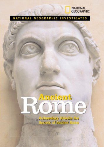 National Geographic Investigates: Ancient Civilizations : Ancient Rome ...
